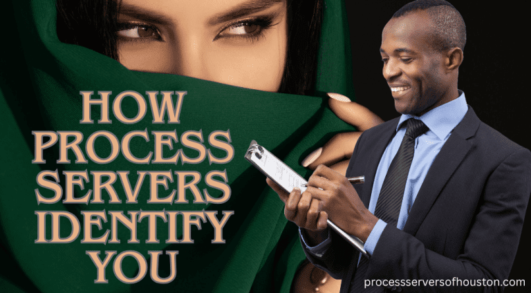 7 Best Legal Ways Process Servers Identify People In Texas